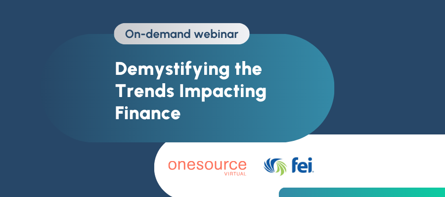 Demystifying the Trends Impacting Finance Demystifying the Trends Impacting Finance